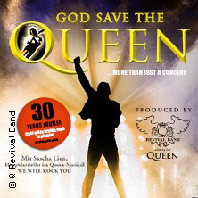 God Save The Queen - Queen Revival Band Tickets - Ticketcorner ...