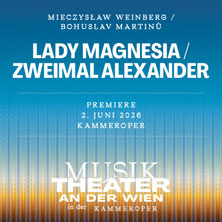 Lady Magnesia / Zweimal Alexander Tickets - Ticketcorner offizielle Tickets