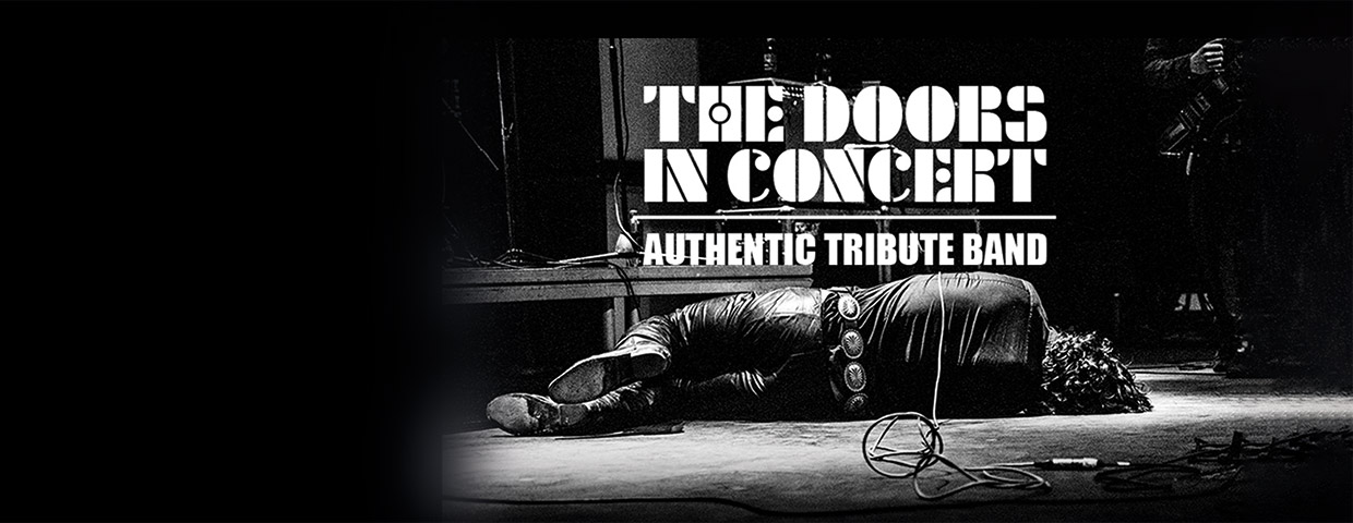 The Doors in Concert - Authentic tribute band Tickets - Ticketcorner ...
