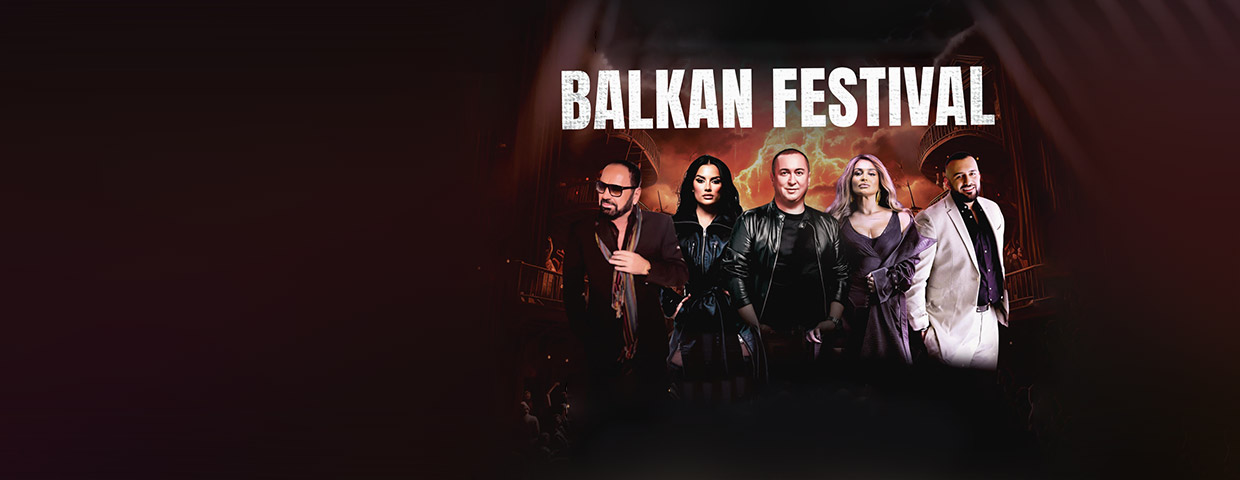 Balkan Festival – Termine & Tickets