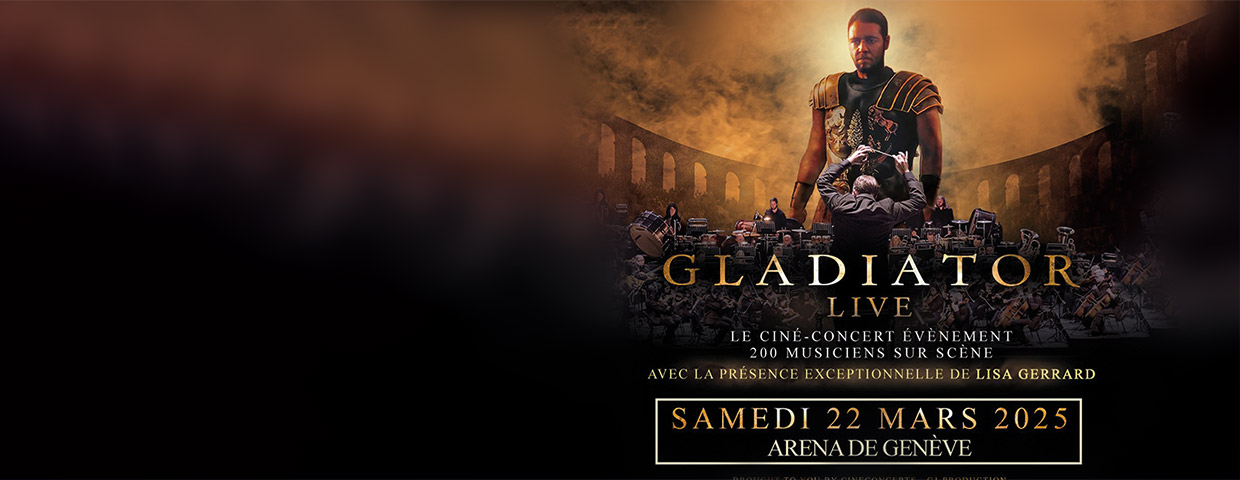 Gladiator Live in Concert – Termine & Tickets
