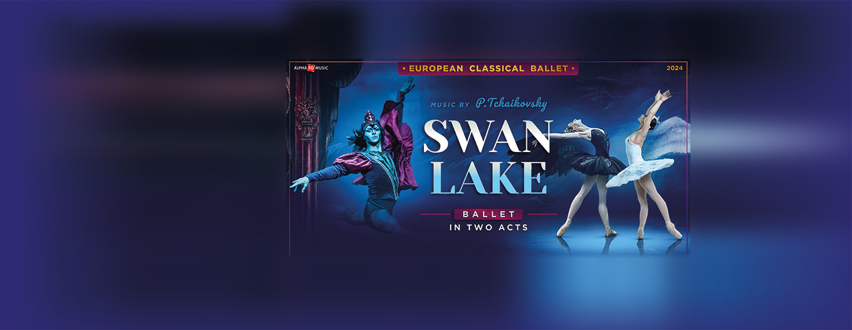 Swan Lake - European Classical Ballet – Termine & Tickets