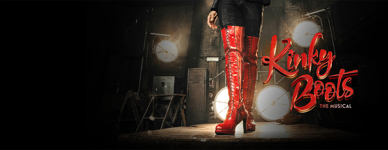 Kinky Boots - The Musical – Termine & Tickets